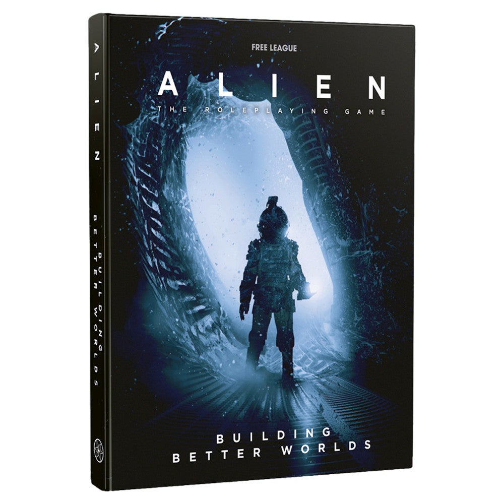 Alien RPG Building Better Worlds | Black Moon Games 267 Plainfield Rd W ...
